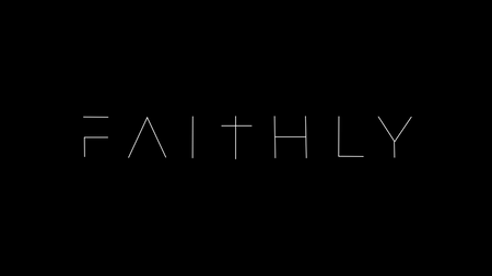 FAITHLY – FAITHLY
